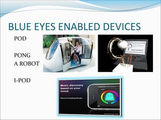Blue eye tech new | PPT