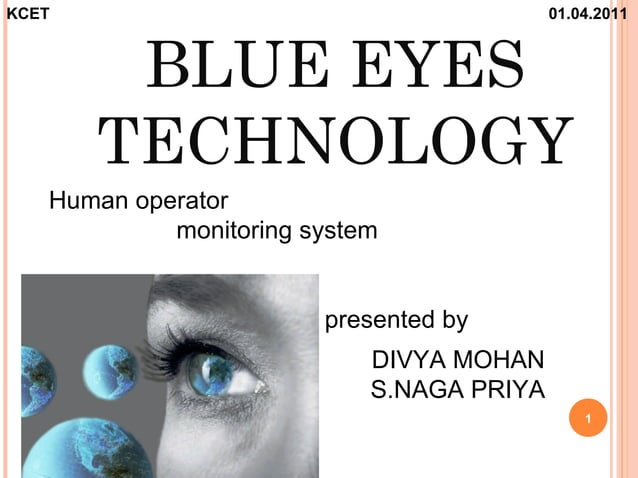 Blue eye technology | PPT