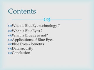 Blue eye technology | PPT