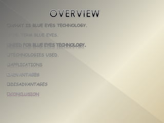 Blue eys technology | PPTX
