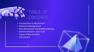 Understanding Blockchain TechnologyIntelligence Project Presentation.pptx