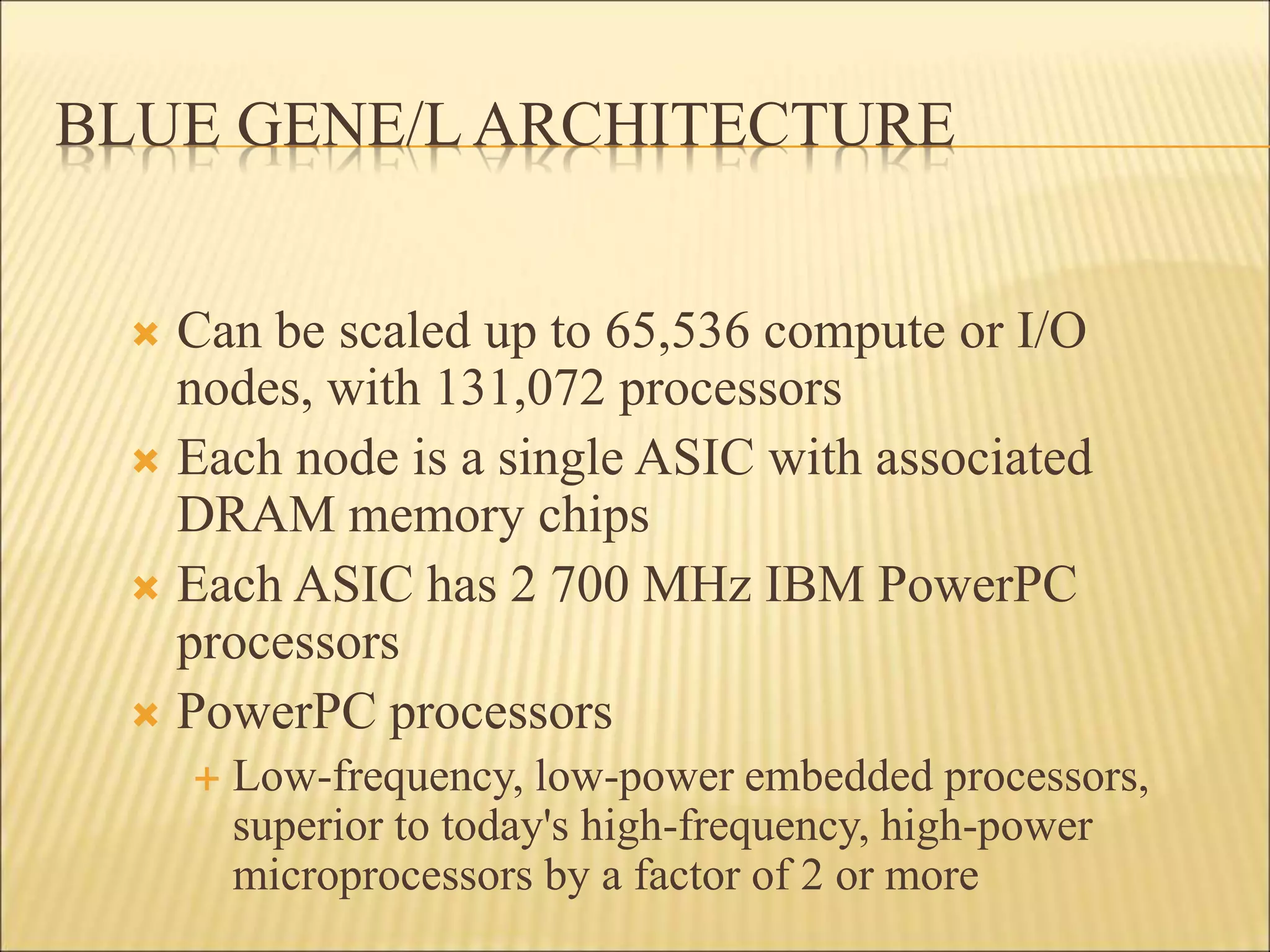 Blue gene- IBM's SuperComputer | PPT