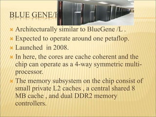 Blue gene- IBM's SuperComputer | PPT