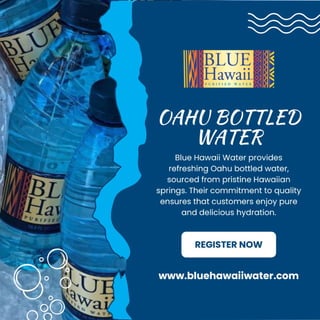 Oahu Bottled Water ! Blue Hawaii Water | PDF