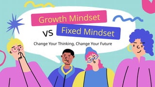 Blue Illustrated Growth Mindset vs Fixed Mindset Presentation.pptx