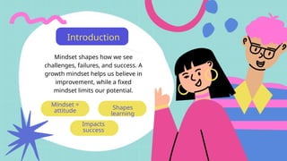 Blue Illustrated Growth Mindset vs Fixed Mindset Presentation.pptx