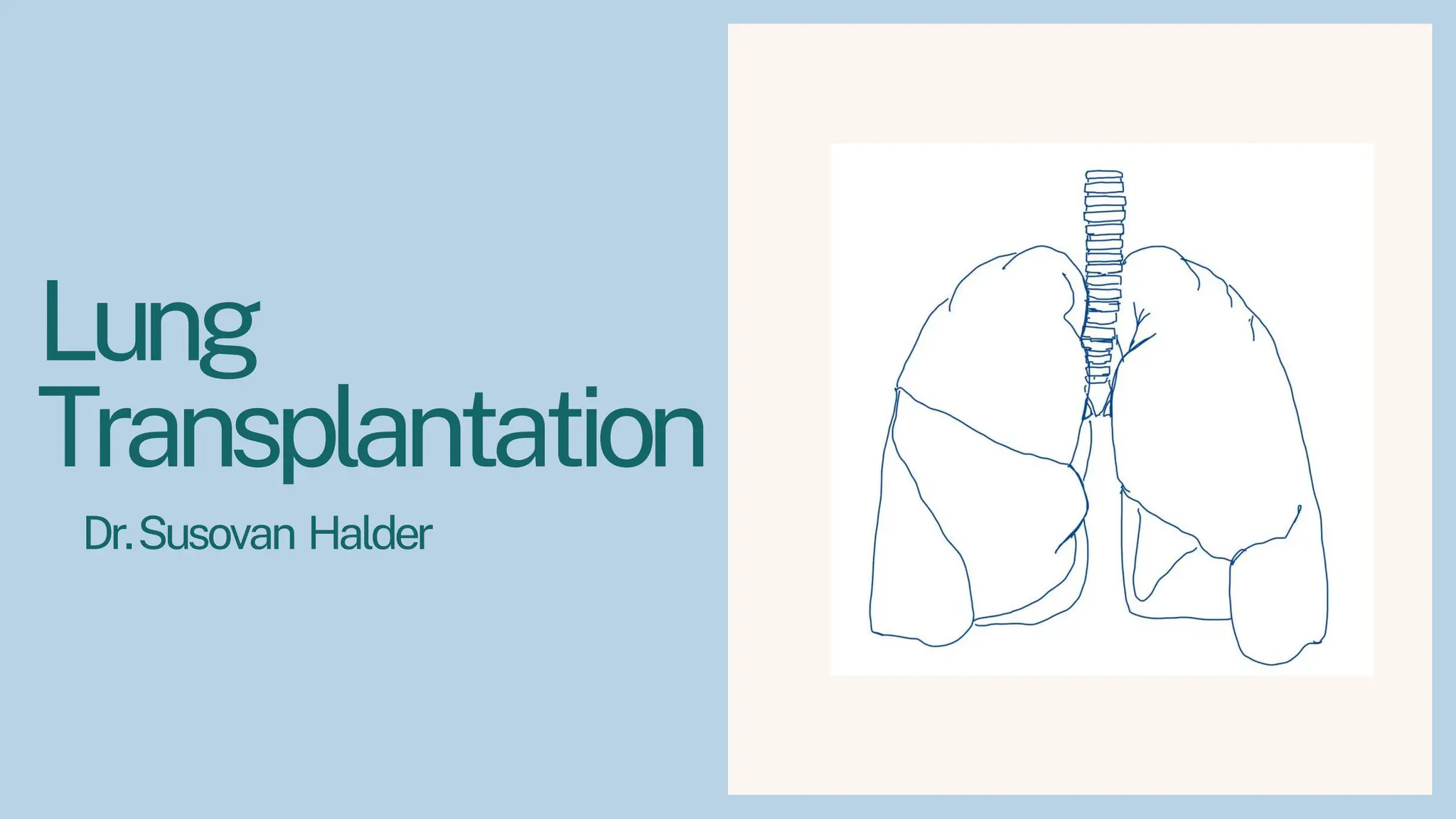 Lung transplantation ppt | PPTX