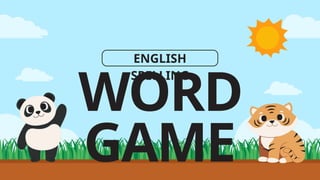 Interactive English Spelling Word Game for Learning and Fun | PPTX