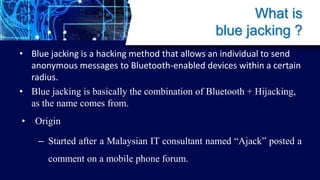 BLUEJACKING | PPTX