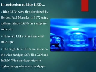 Seminar on Blue LED | PPTX