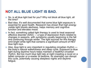 Blue light | PPTX
