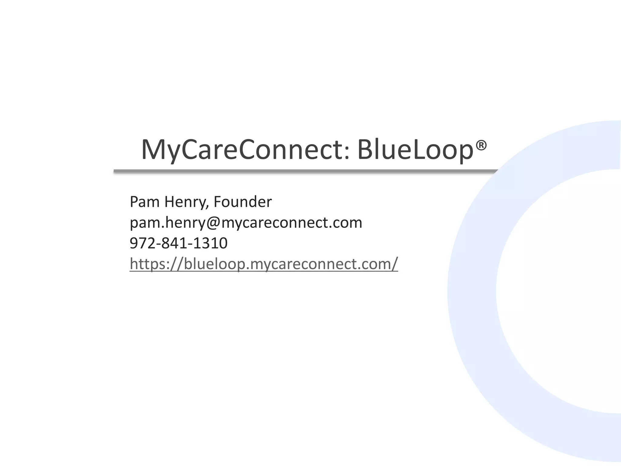 BlueLoop by Pam Henry | PPT