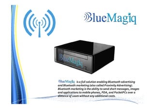 Bluemagiq Bluetooth Advertising System Presentation English | PPT