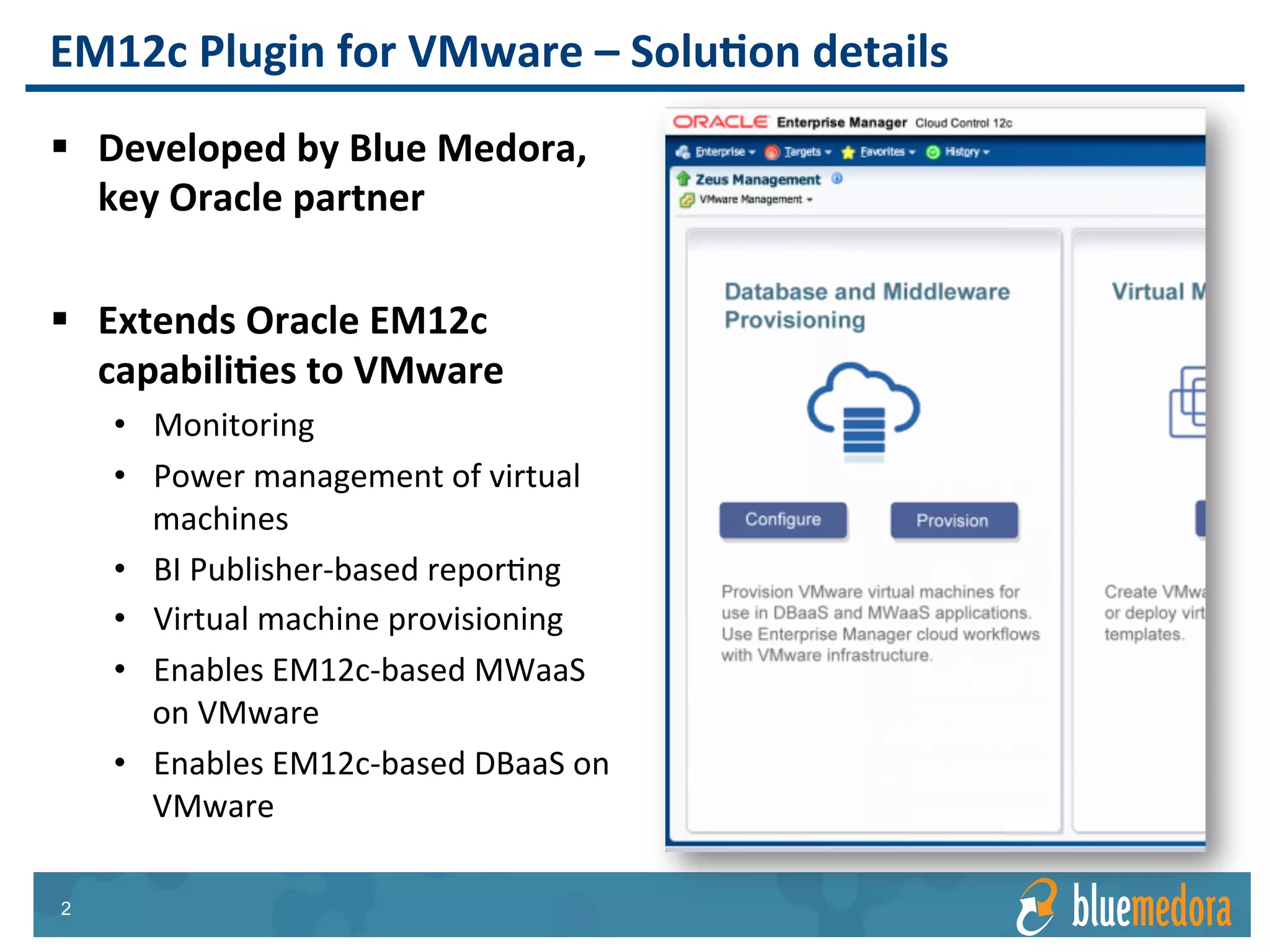 Enabling Oracle Em12c Based Dbaas On Vmware With The Blue Medora Plugin For Vmware Ppt