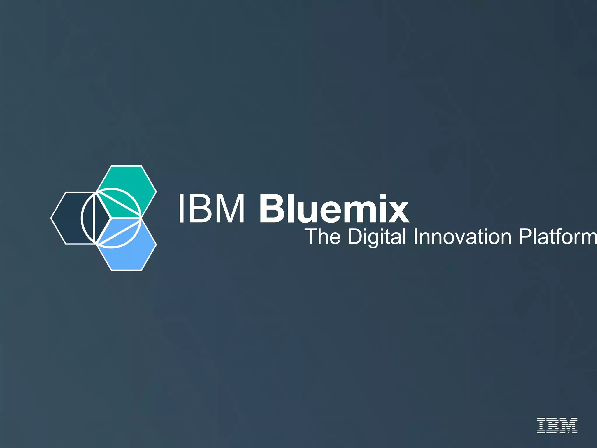 Bluemix Overview | PPT