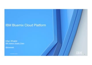 IBM Bluemix for students | PPT