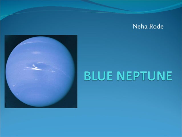 Blue neptune | PPT