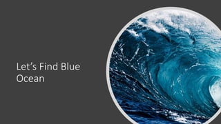 Career Succession Through Blue Ocean Strategy | PPT