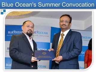 Blue Ocean's Summer Convocation | PPT