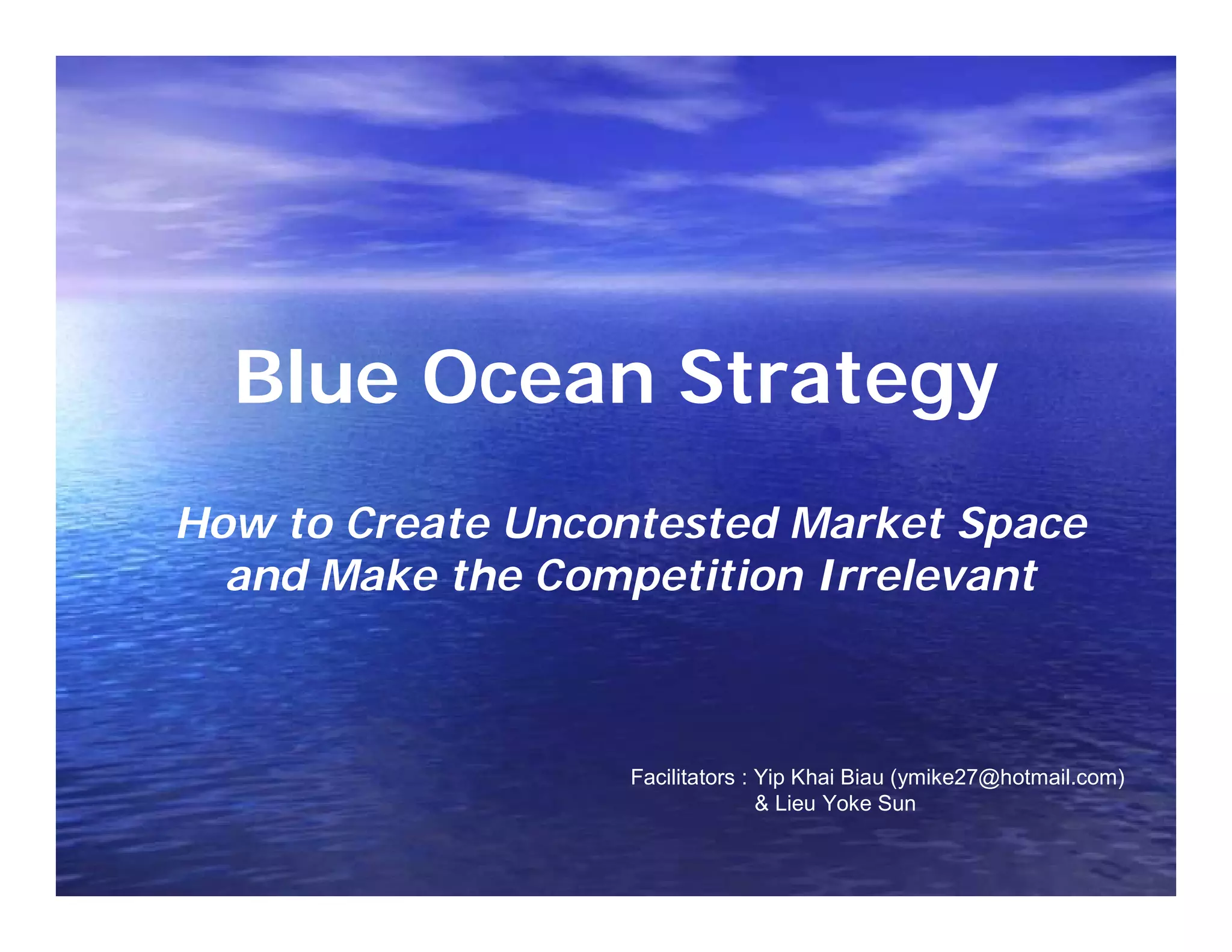 Blueoceanstrategy 100403005918-phpapp02 | PPT