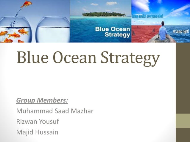 Blue ocean strategy | PPT
