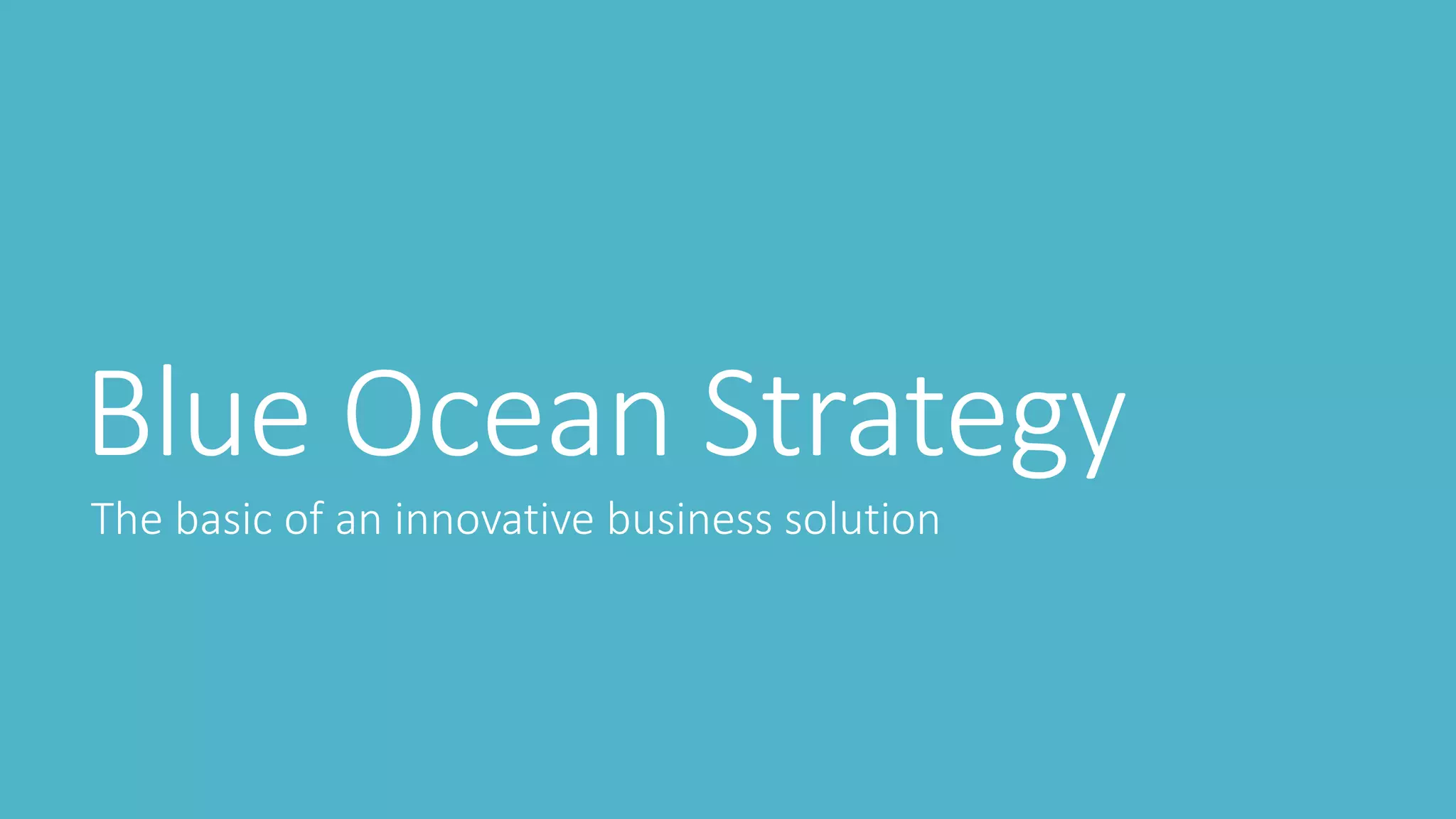 Blue Ocean Strategy | PPTX