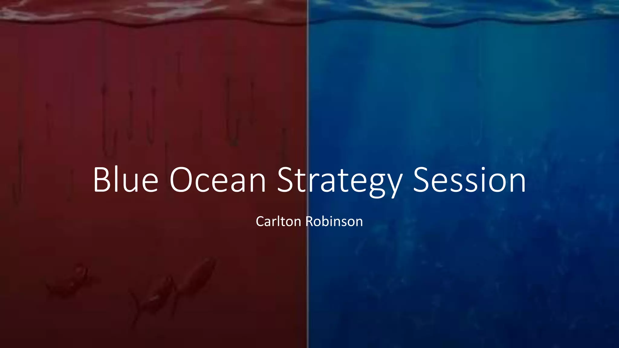 Blue Ocean Strategy | PPTX