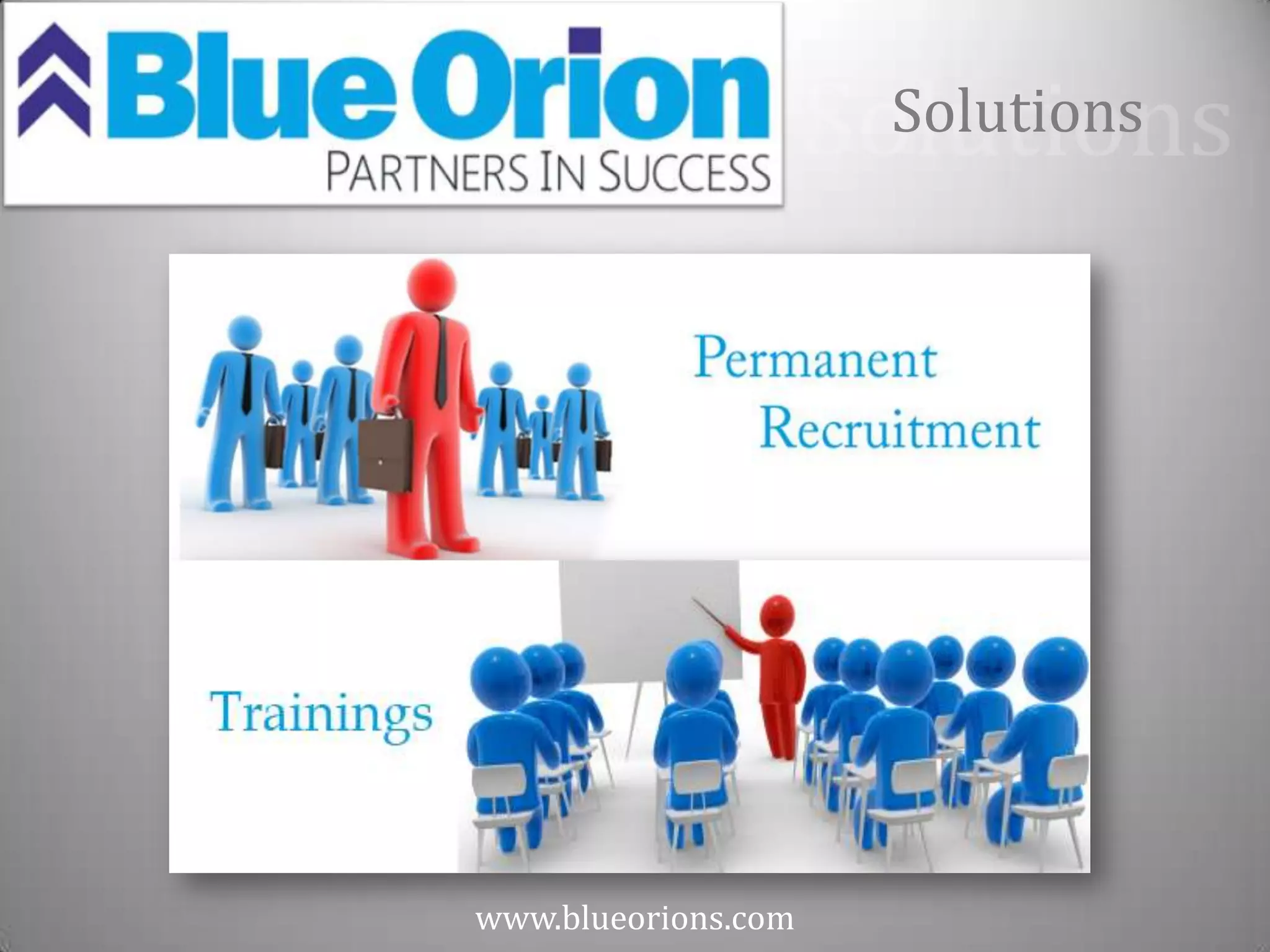 Blue Orion Management Solutions - Recruitment Corporate Presentation | PPT