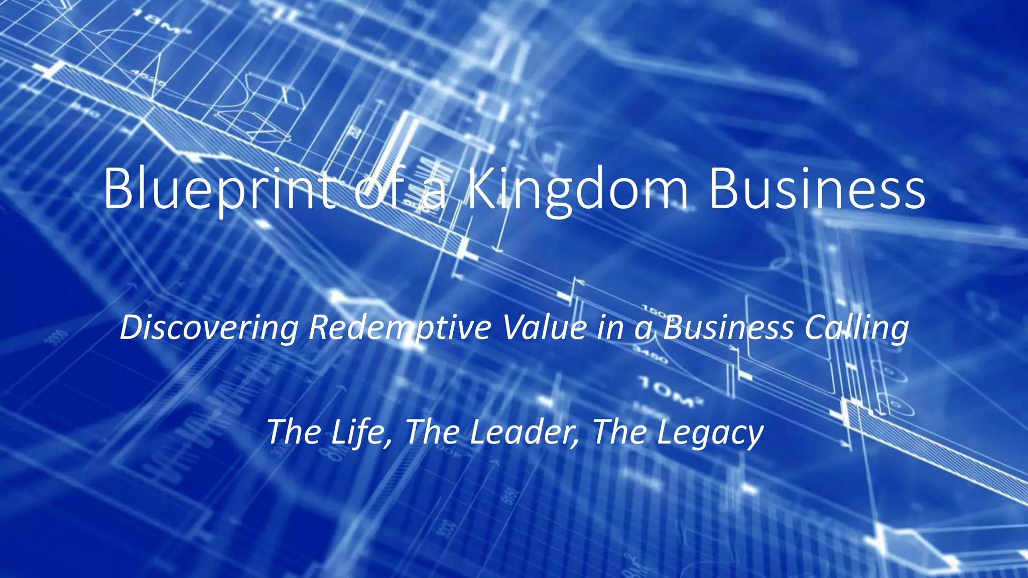 Blueprint of a Kingdom Business | PPTX