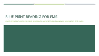 Blueprint Reading for Facility Managers | PPT