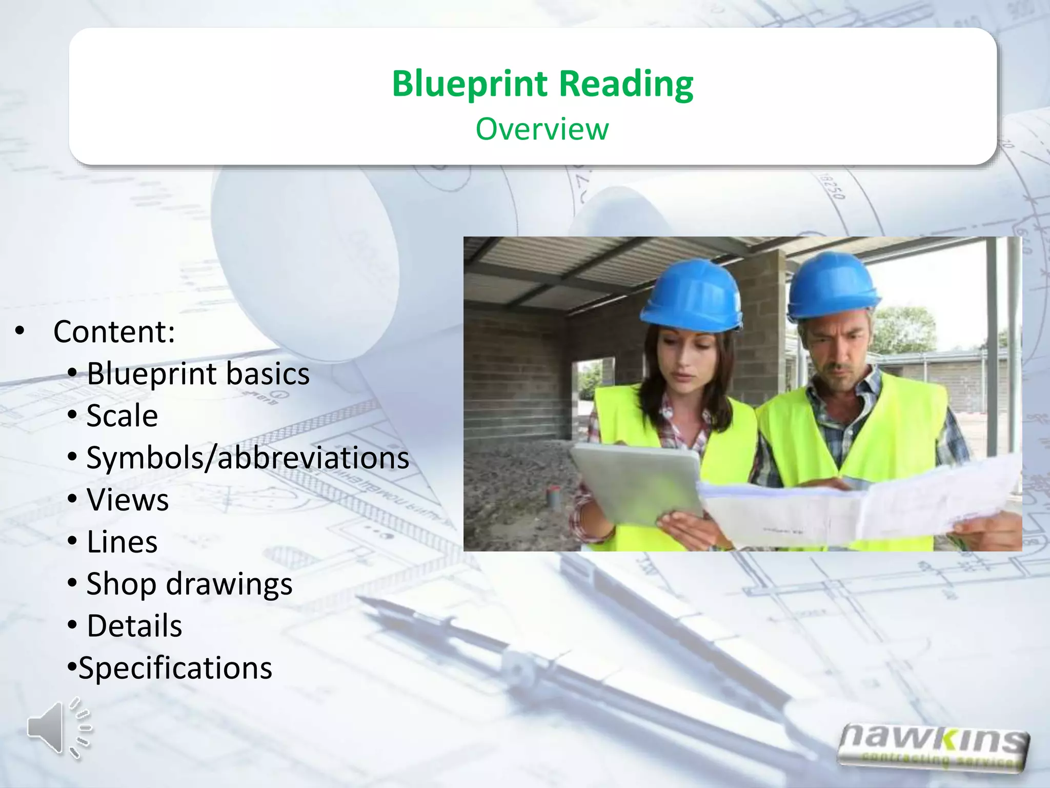 Blueprint reading, surveying and layout 18.1 | PPTX