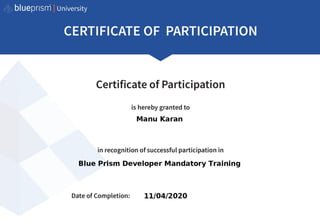 Blue Prism - Certifications and Diplomas - Manu Karan | PDF
