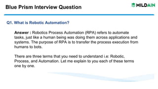 Blue Prism Interview Questions You Must Know in 2020 | PPTX