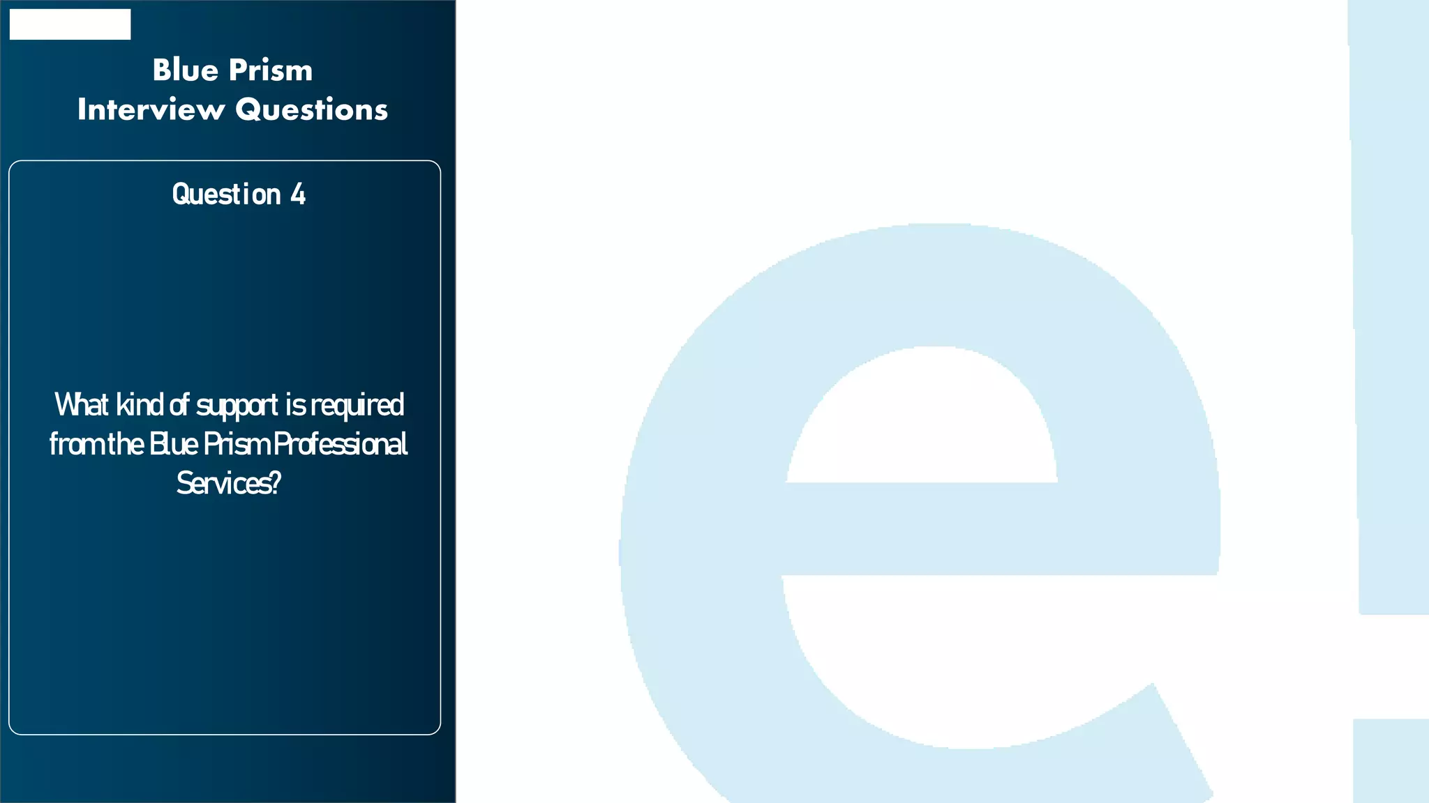 Blue Prism Top Interview Questions | Edureka | PPT