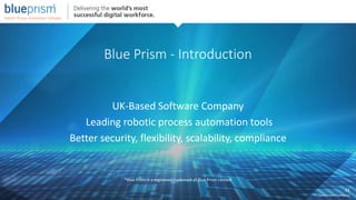 Blue prism introduction | PPTX