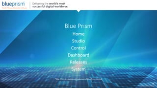 Blue prism introduction | PPTX