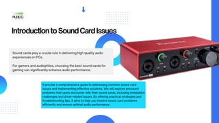 Summary and Best Practices for Sound Card Maintenance | PPTX