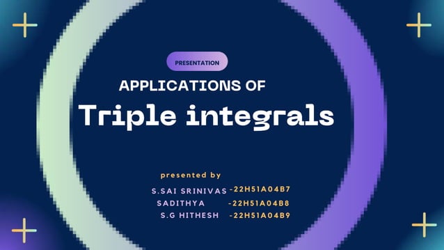 Applications triple integrals.pptx | Physics | Science