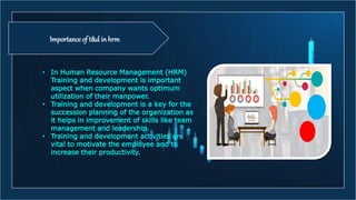 Training and development in HRM | PPTX