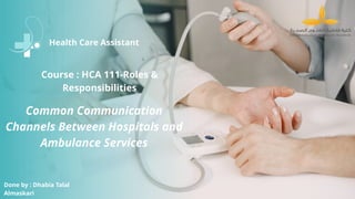 channel communication between hospital and ambulance services | PPT