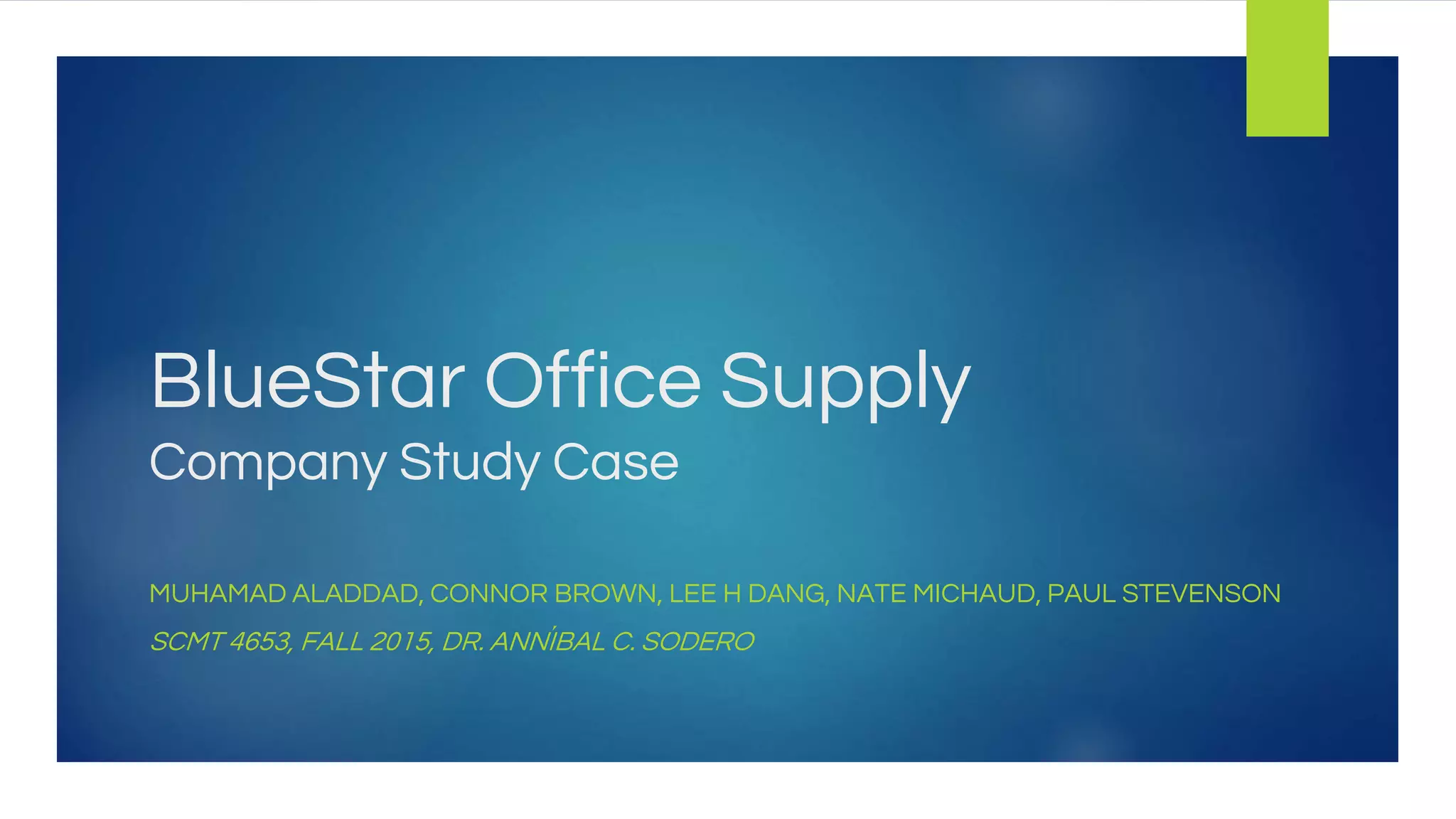 BlueStar Office Supply Company Study Case | PPTX