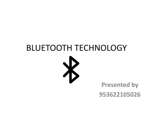 Bluetooth technology and its working...... | PPT