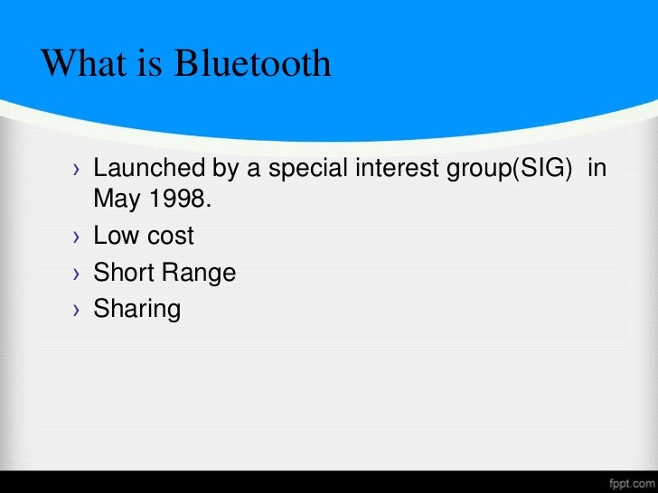 Bluetooth an introduction