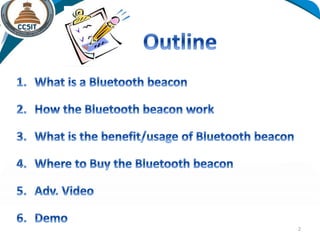 Bluetooth beacon | PPTX | Technology & Computing