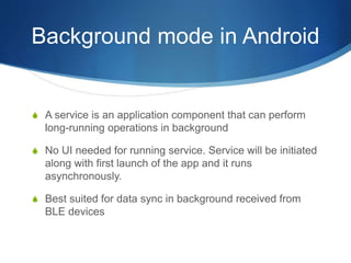Handling BLE & Bluetooth in Mobile Apps development | PPTX | Computing | Technology & Computing