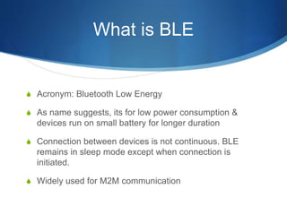 Handling BLE & Bluetooth in Mobile Apps development | PPTX | Computing | Technology & Computing