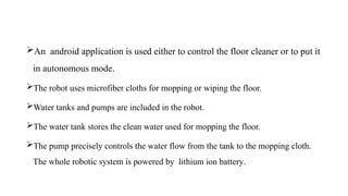 BLUETOOTH CONTROLLED FLOOR CLEANING ROBOT USING ARDUINO FINAL.pptx
