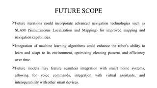 BLUETOOTH CONTROLLED FLOOR CLEANING ROBOT USING ARDUINO FINAL.pptx