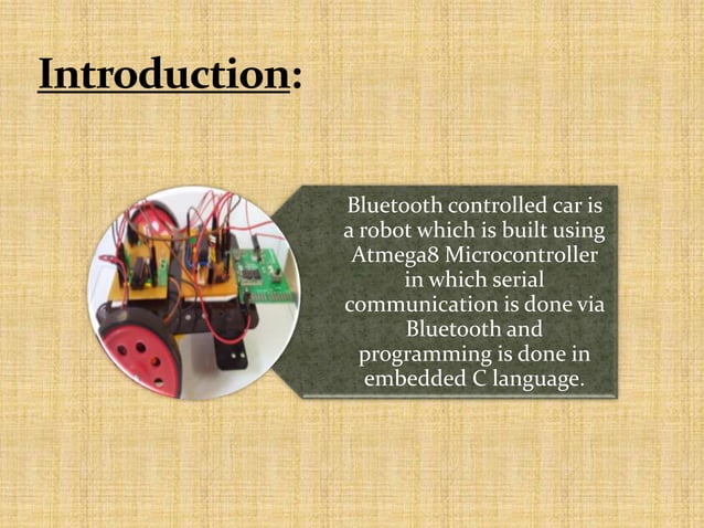 Bluetooth Controlled Robot/Car | PPTX | Computer Peripherals | Computing