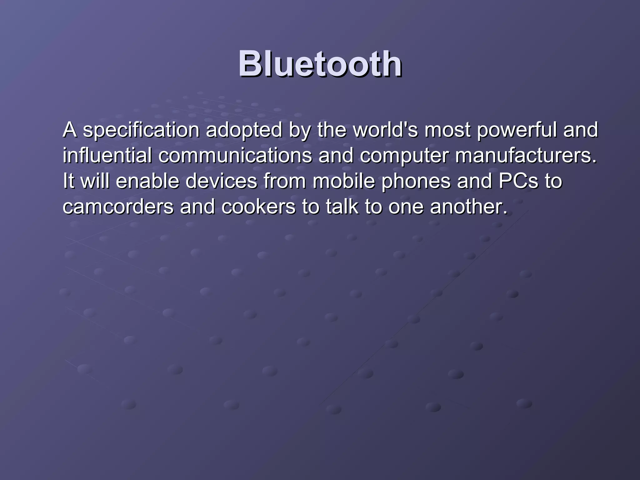 Introduction to Bluetooth technology | PPT